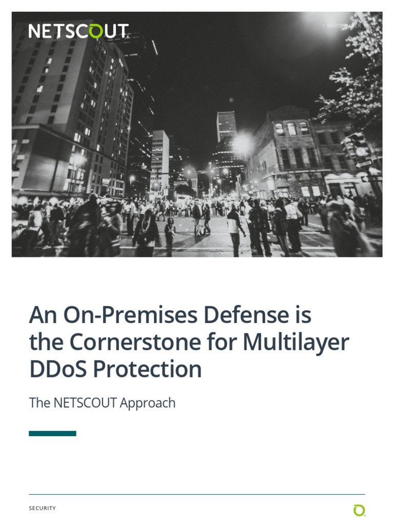 An On Premises Defense Is The Cornerstone For Multilayer Ddos ...