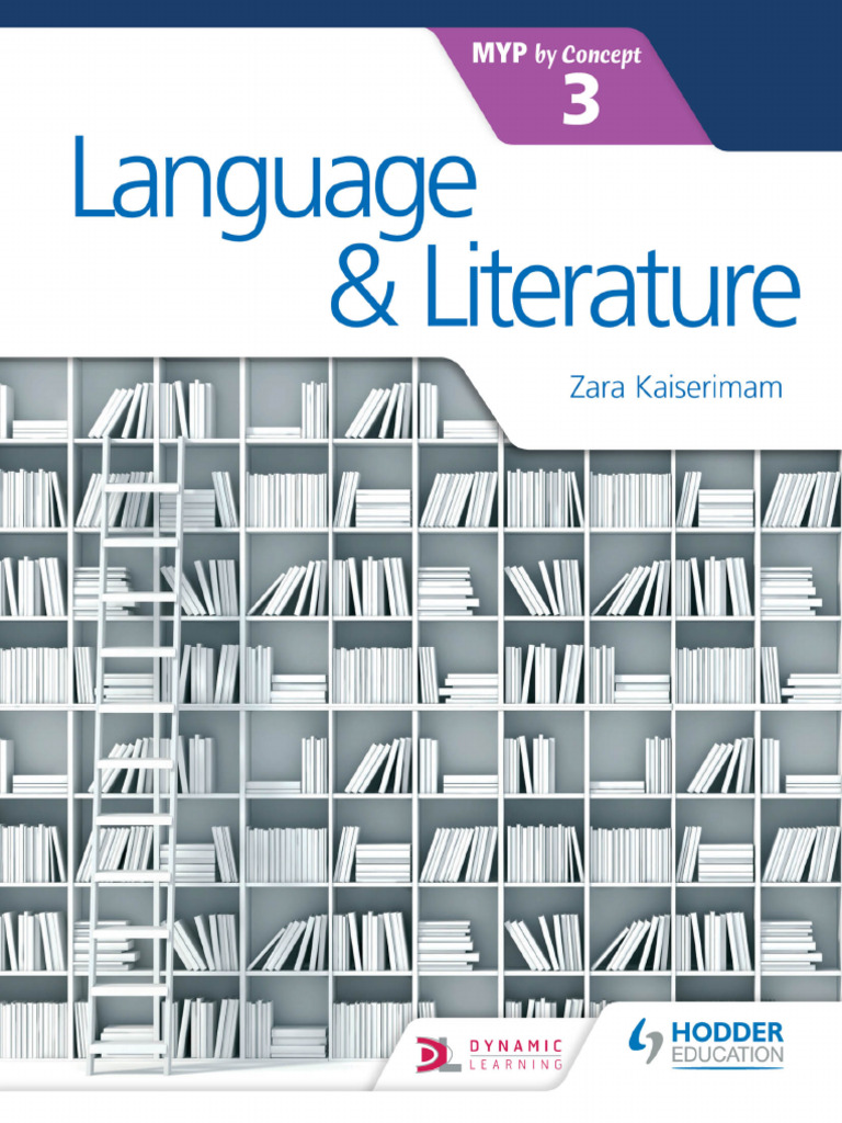 Language and Literature For The IB MYP 3 (Zara Kaiserimam, Ana de Castro, Amlin) (Z-Library ...