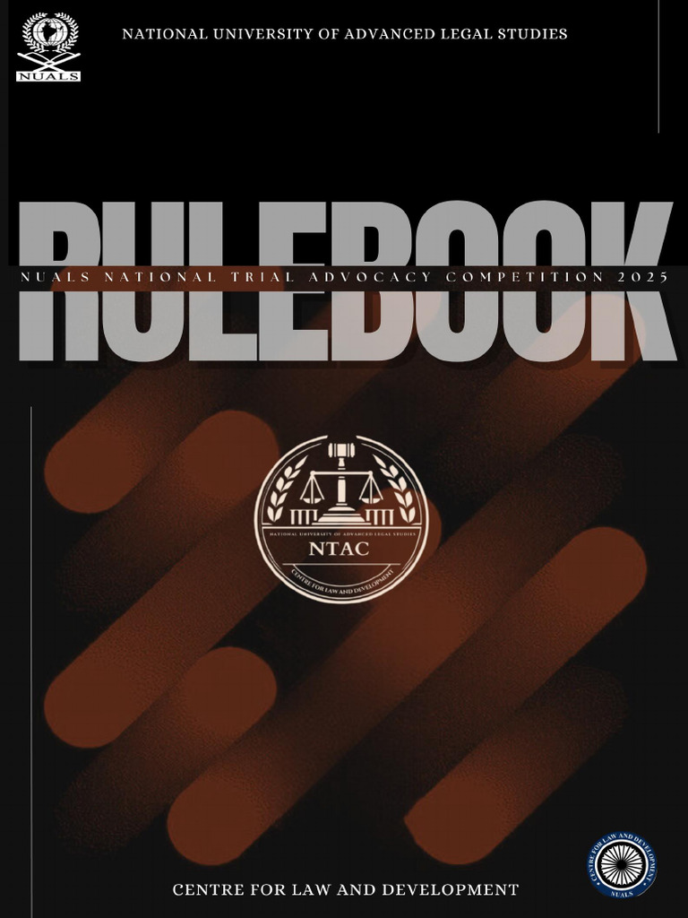 Rule Book - NUALS NTAC 2025-1 | PDF | Trials | Prosecutor
