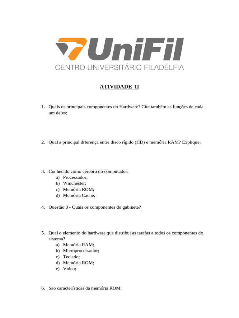 ATIVIDADE II Informática Unifil | PDF | Armazenamento de dados de computador | Memória de acesso ...