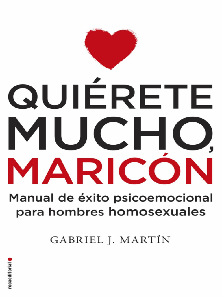 Quiérete Mucho Maricon | PDF