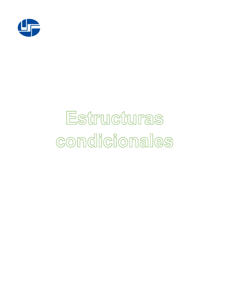 Estructuras Condicionales | PDF | Algoritmos y Estructuras de Datos ...