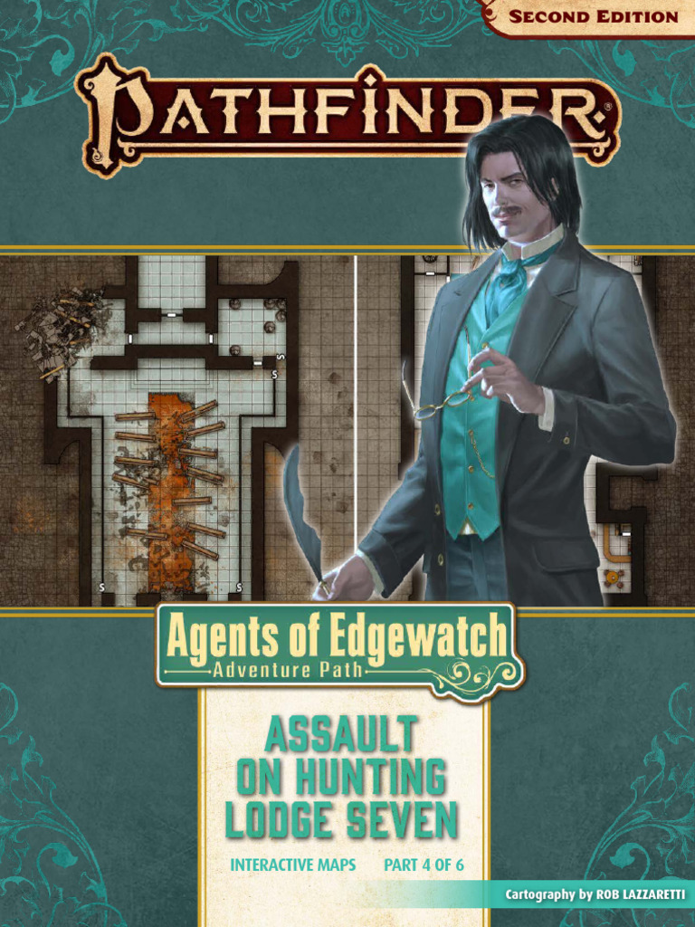 PF 2E - Agents of Edgewatch AP - Part 4 of 6 - Assault On Hunting Lodge Seven - Interactive Maps ...