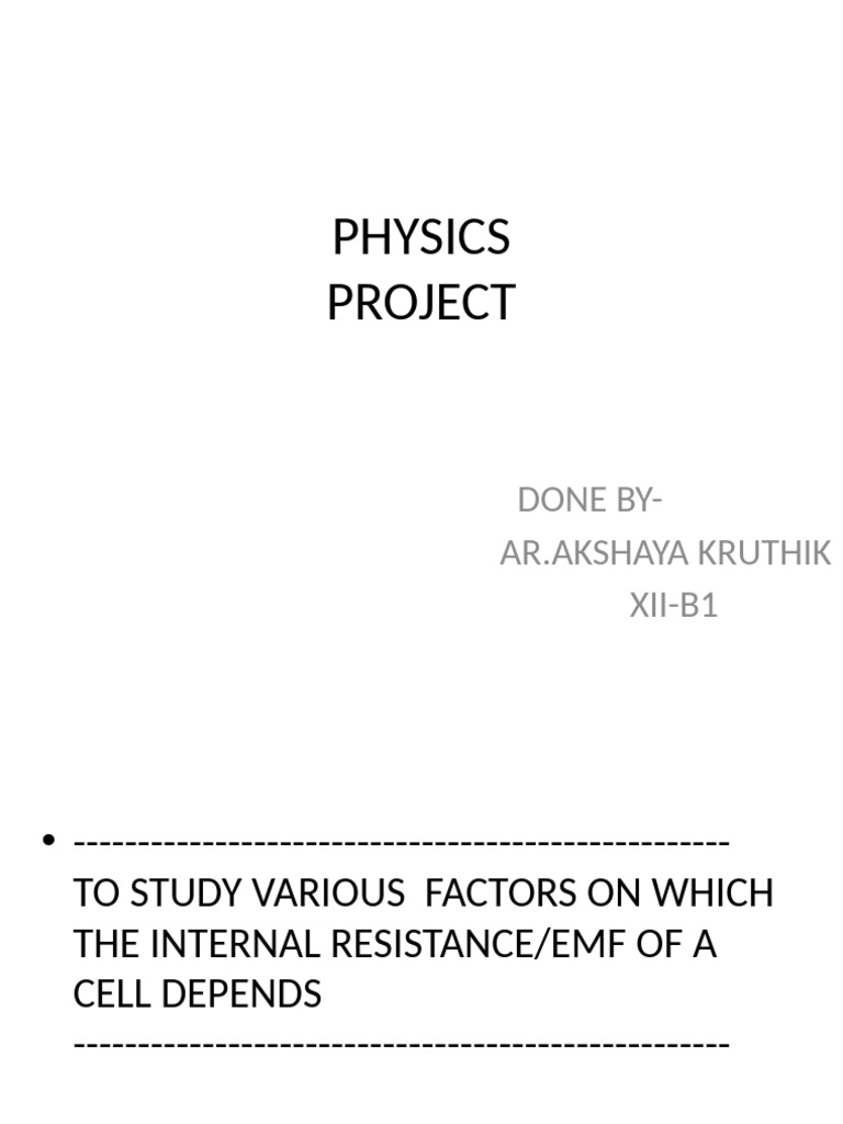 Physics Project Corrected Slide | PDF | Electrical Resistance And ...