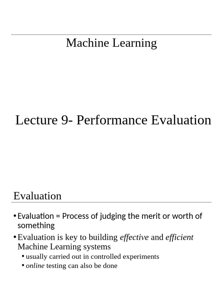 Lecture 9 - Evaluations | PDF | Receiver Operating Characteristic | Cross Validation (Statistics)