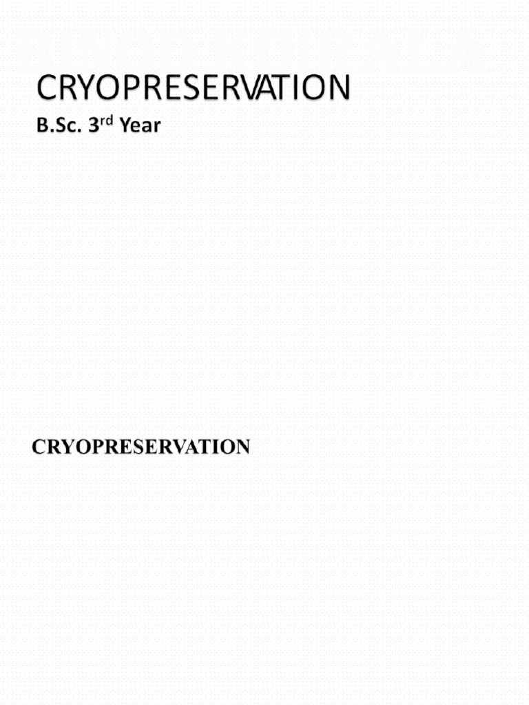 Cryopreservation | PDF | Freezing