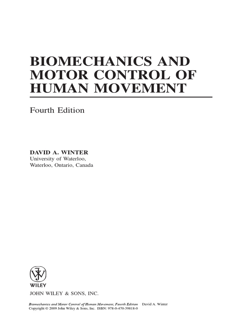 Biomechanics and Motor Control of Human Movement - 2009 - Winter ...