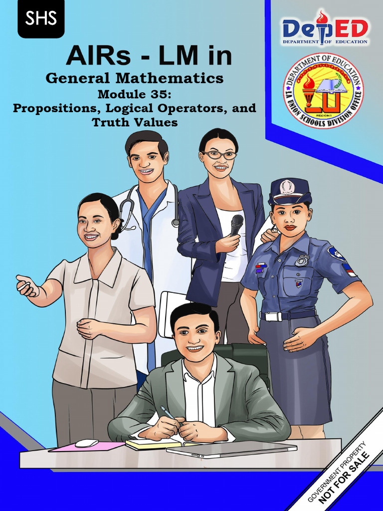 GenMath - Module 35 Propositions Logical Operators and Truth Values ...