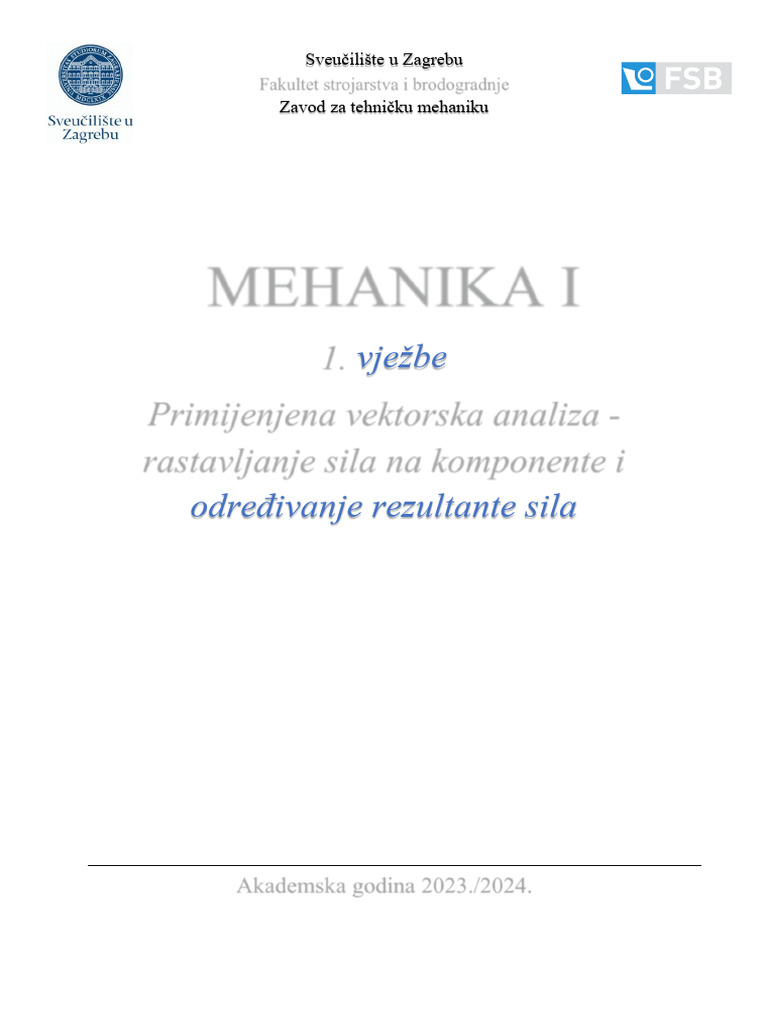 MEHANIKA I VJEZBE 1 Podloge Kratka Rjesenja | PDF