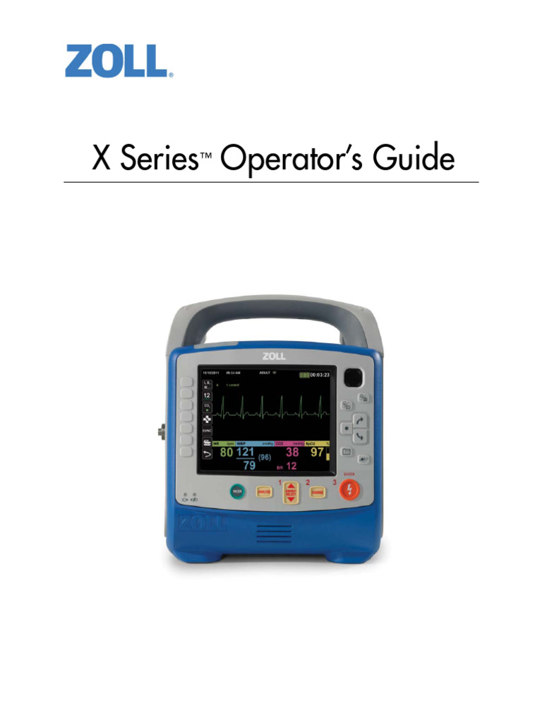 Zoll X Series - Operator | PDF | Cardiopulmonary Resuscitation ...