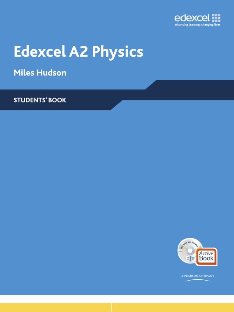 Edexcel A Level Science A2 Physics Students 039 Book With Active Book CD | PDF | Books | Science