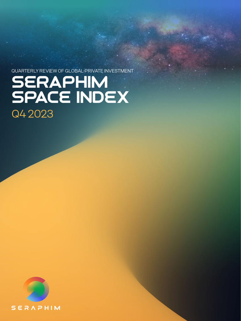 Seraphim Space Index Q423 Final | PDF | Mergers And Acquisitions ...