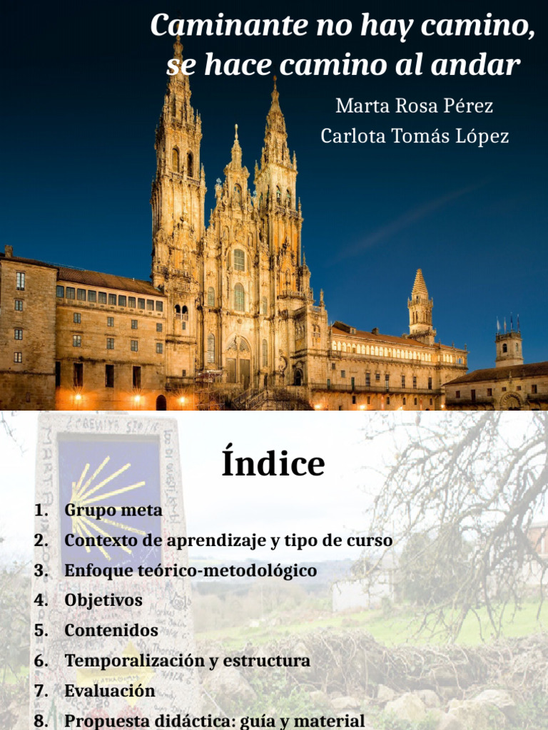 Caminante No Hay Camino, Se Hace Camino | PDF | Santiago de compostela ...