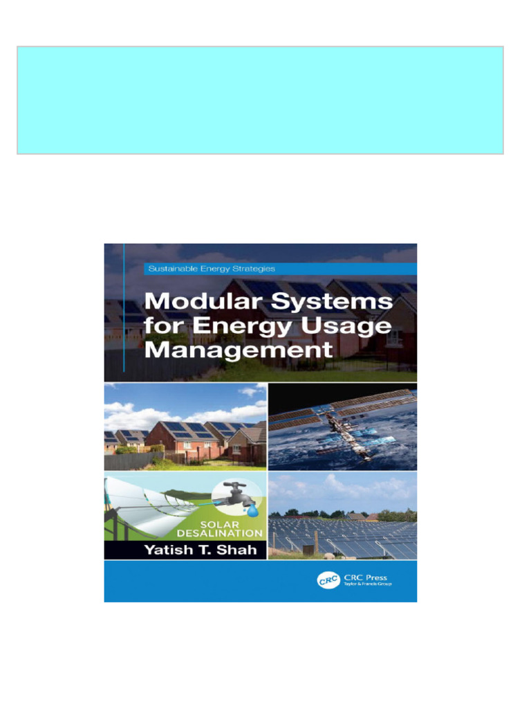 Full Download Modular Systems For Energy Usage Management 1st Edition Yatish T. Shah PDF | PDF ...