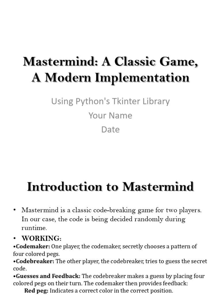Mastermind Project Presentation | PDF | Computing | Computer Science