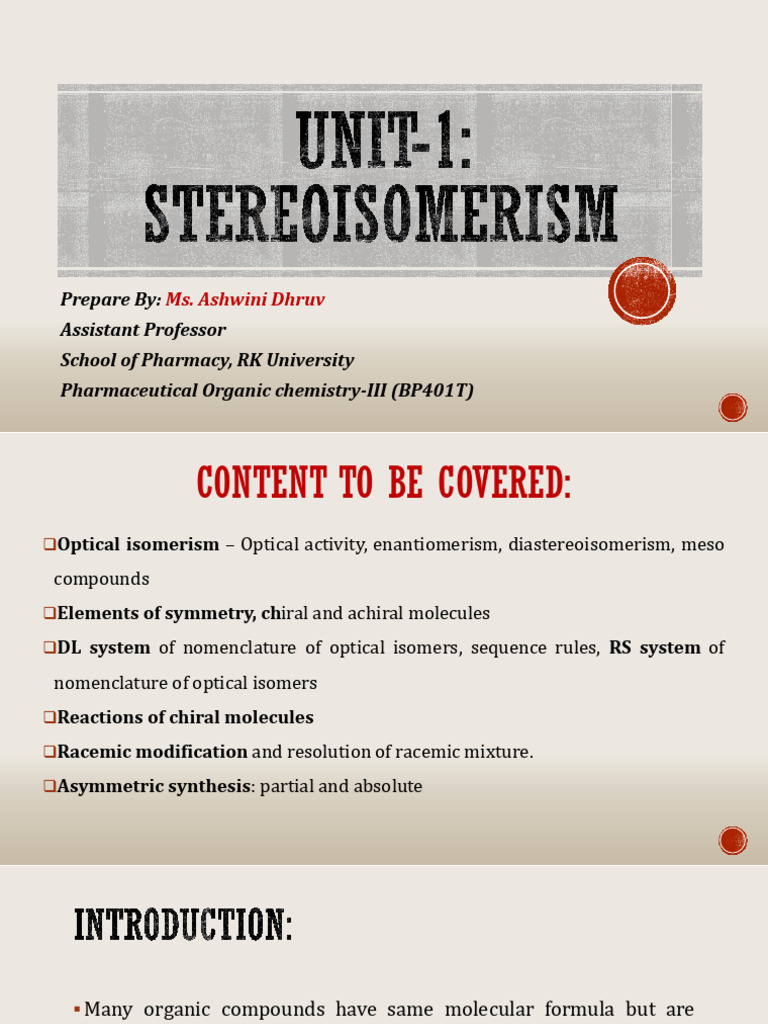 Unit-1 Stereoisomerism | PDF | Chirality (Chemistry) | Isomer