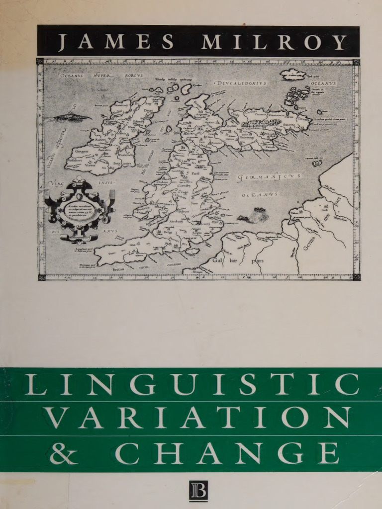 Linguistic Variation and Change On The Historical Sociolinguistics of ...