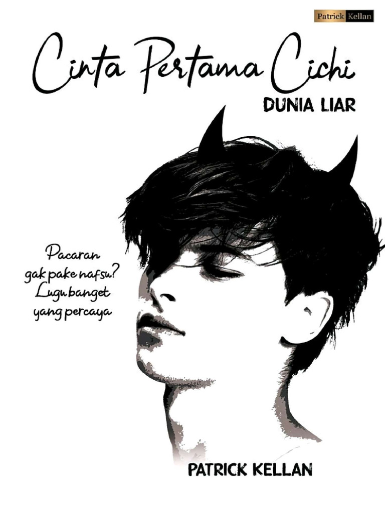 Cinta Pertama Cichi by Patrick Kellan | PDF