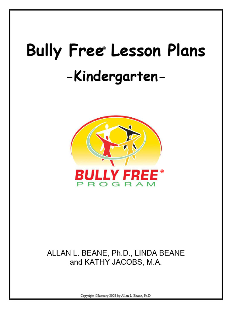 Kindergarten Bully Free Lesson Plans | PDF | Lesson Plan | Bullying