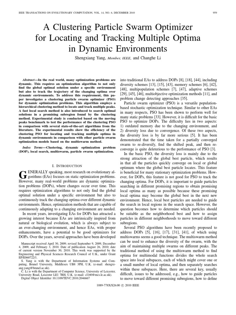 A Clustering Particle Swarm Optimizer For Locating and Tracking Multiple Optima in Dynamic ...