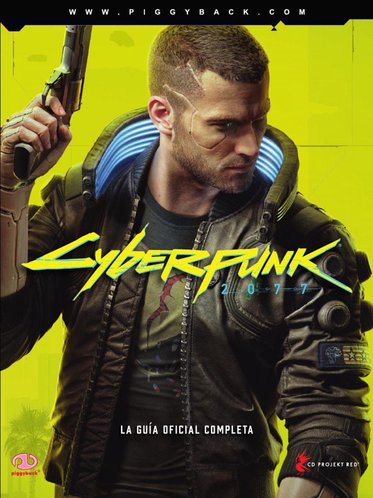 Cyberpunk 2077 La Guia Oficial Completa | PDF