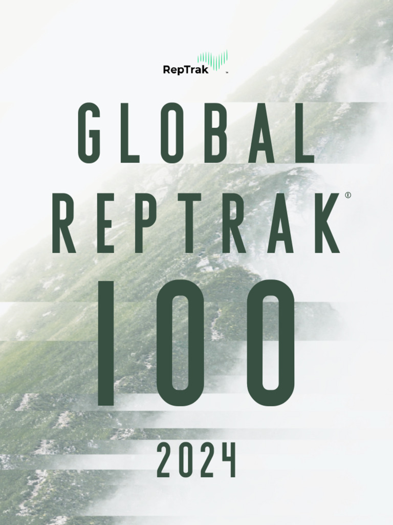 The 2024 Global RepTrak 100 Report | PDF | Reputation | Brand