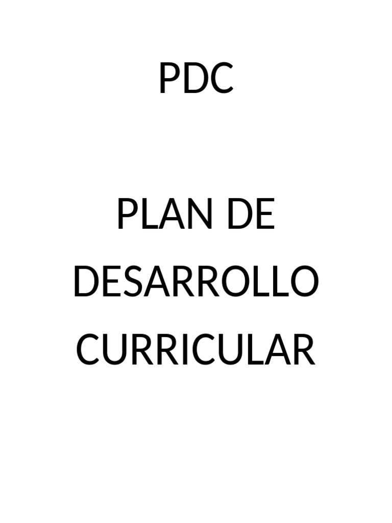PDC Plan de Desarrollo Curricular | PDF