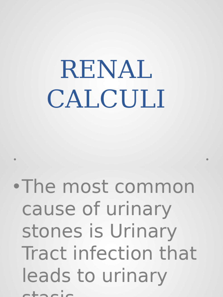 Renal Calculi | PDF | Urology | Diseases And Disorders