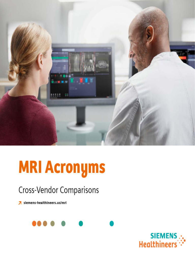 MRI Vendor Acronym Guide | PDF | Magnetic Resonance Imaging | Medical ...