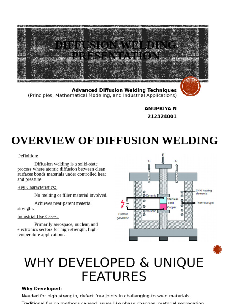 Diffusion Welding Presentation | PDF | Welding | Construction