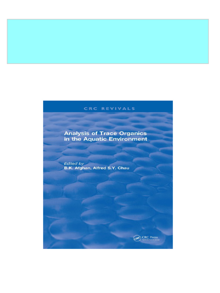 Get Revival: Analysis of Trace Organics in The Aquatic Environment (1989) First Edition Afghan ...