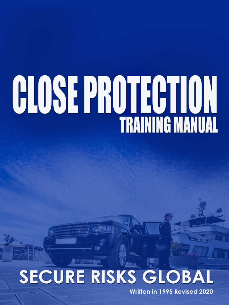 Close Protection Training Manual | PDF | License | Assault