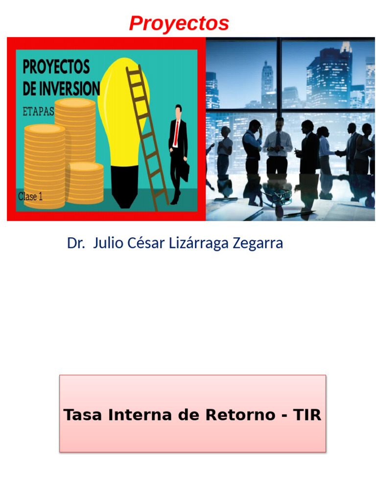 La Tasa Interna de Retorno (TIR) | PDF | Tasa interna de retorno ...