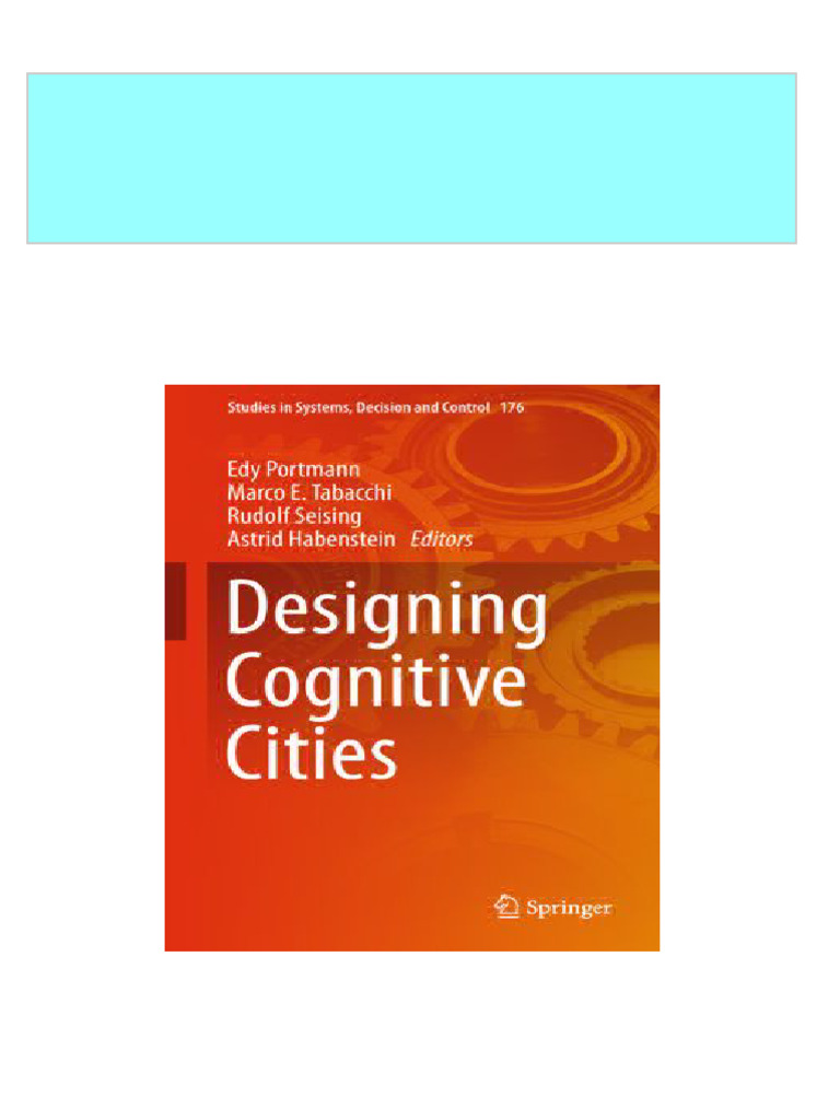 Instant download Designing Cognitive Cities Edy Portmann pdf all ... Instant download Designing Cognitive Cities Edy Portmann pdf all ...
