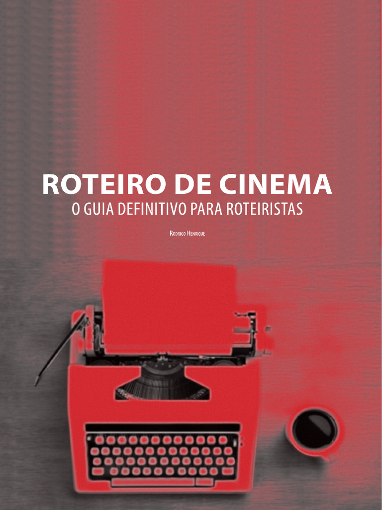 Roteiro de Cinema Guia | PDF