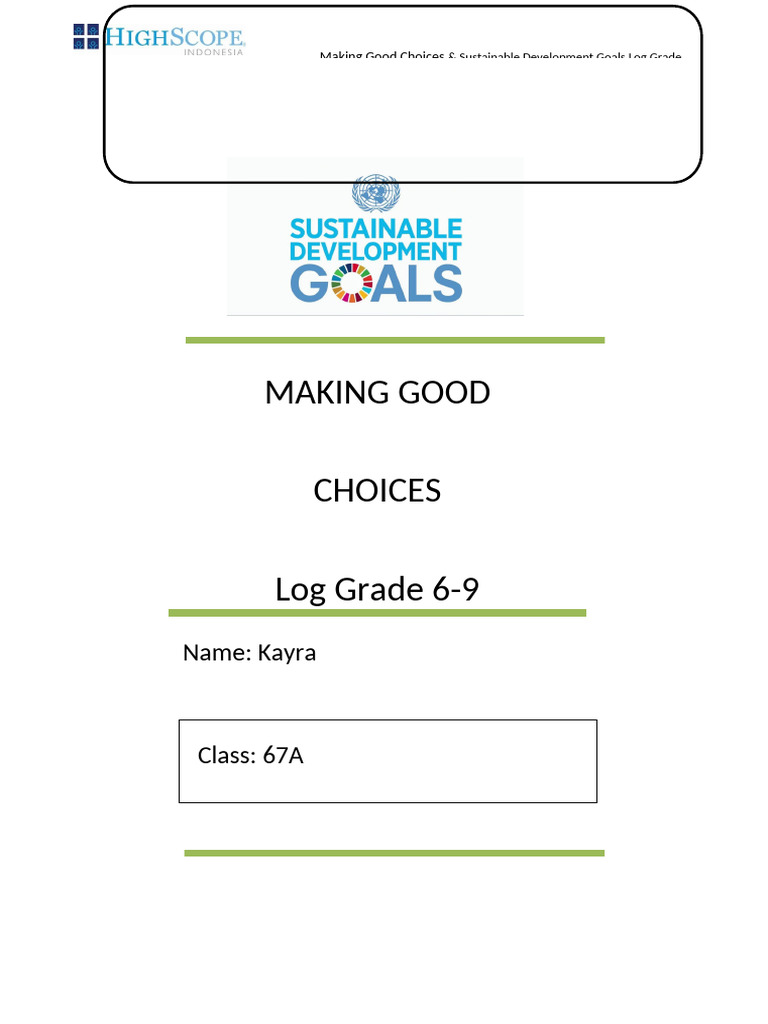 MAKING GOOD CHOICES - MGC Editable LOG SDG | PDF | Experiment ...