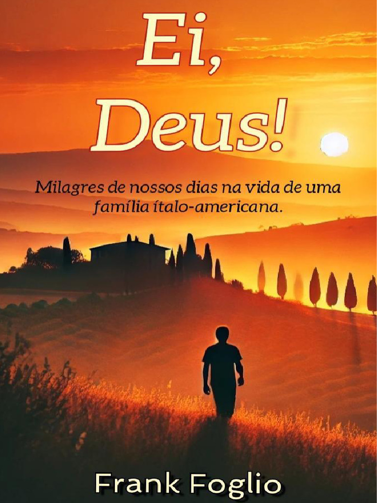 Ei, Deus! - Frank Foglio | PDF | Jesus | Maria, mãe de Jesus