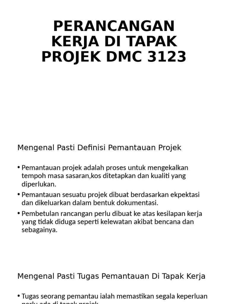 Perancangan Kerja Di Tapak Projek DMC 3123.Pptx Furqan | PDF