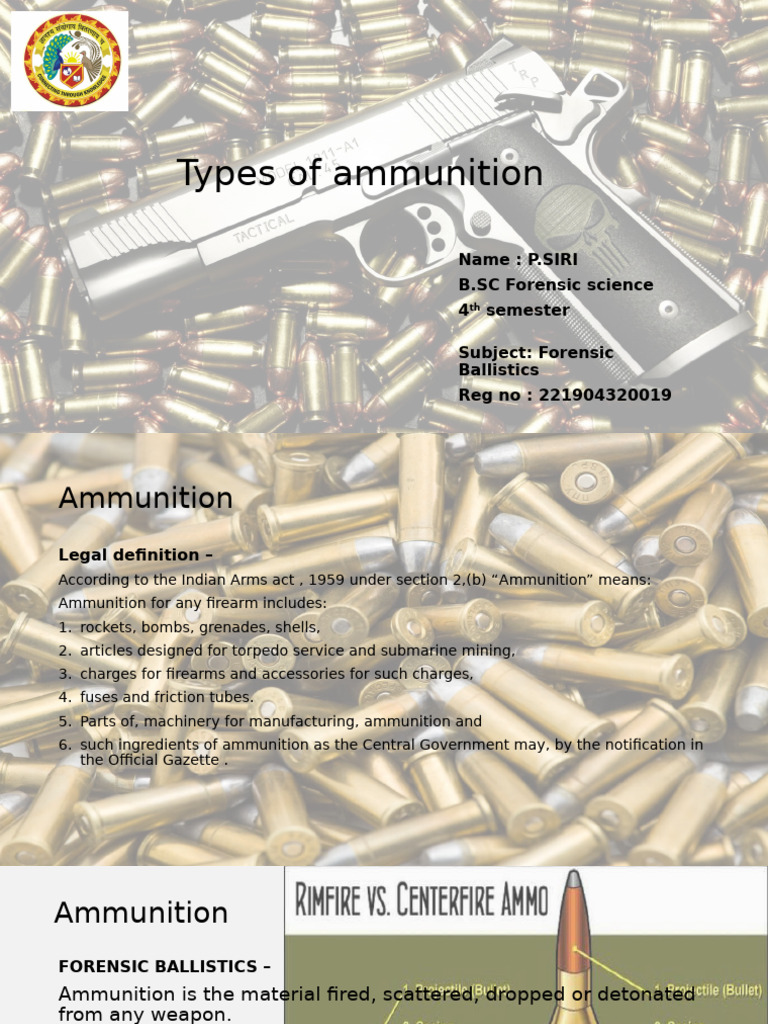 Ballistics Presentation | PDF | Cartridge (Firearms) | Ammunition