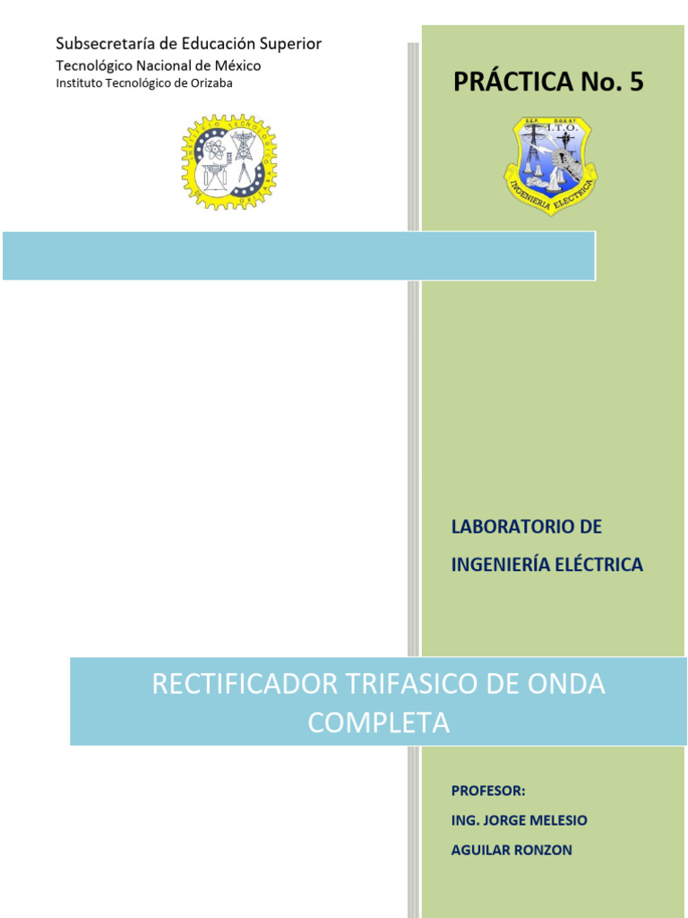 Practica 5 Rectificador Trifasico de Onda Completa | PDF | Rectificador | Red eléctrica