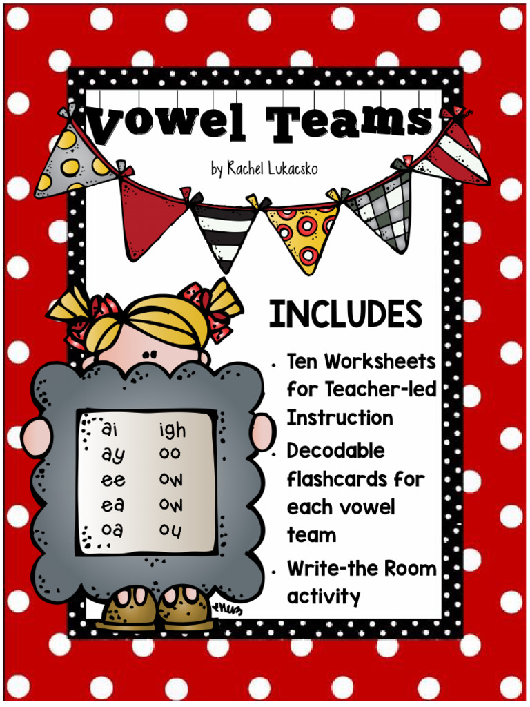 Vowel Teams: Includes | PDF | Phonics | Learning