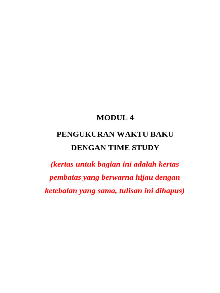 Laporan Modul 4 - Pengukuran Waktu Baku Dengan Time Study | PDF