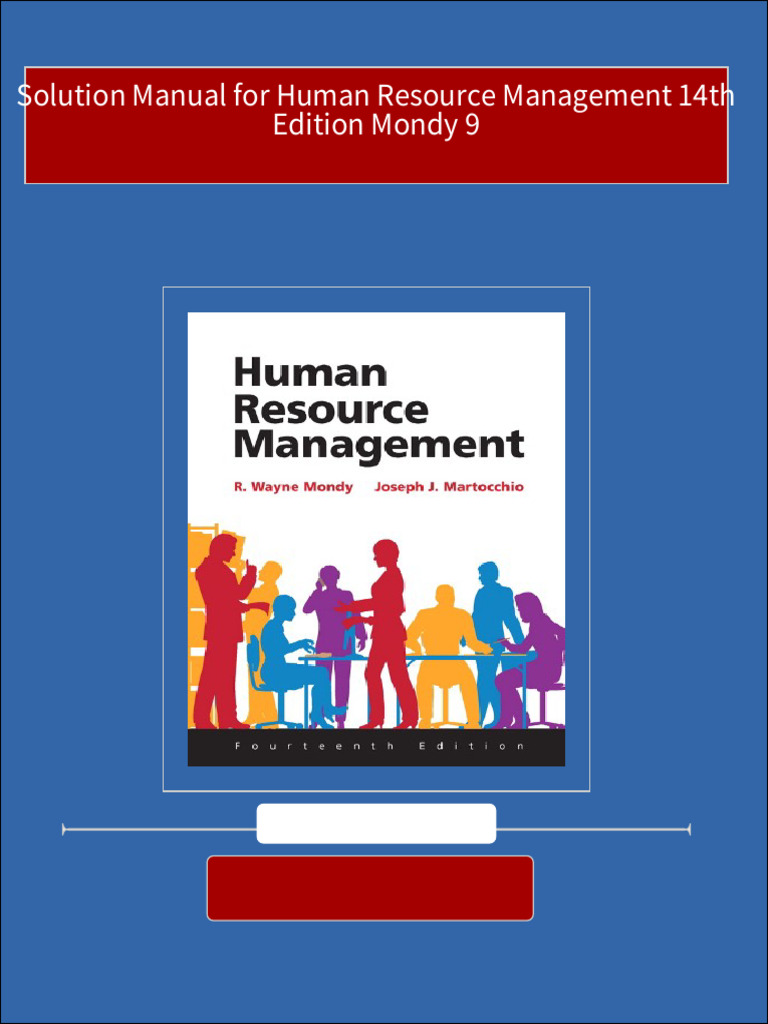 Solution Manual For Human Resource Management 14th Edition Mondy 9