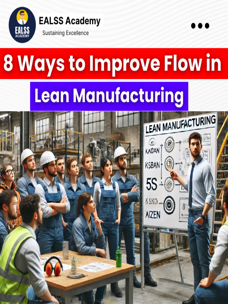 8 Ways To Improve Flow in Lean Manufacturing | PDF | Lean Manufacturing ...