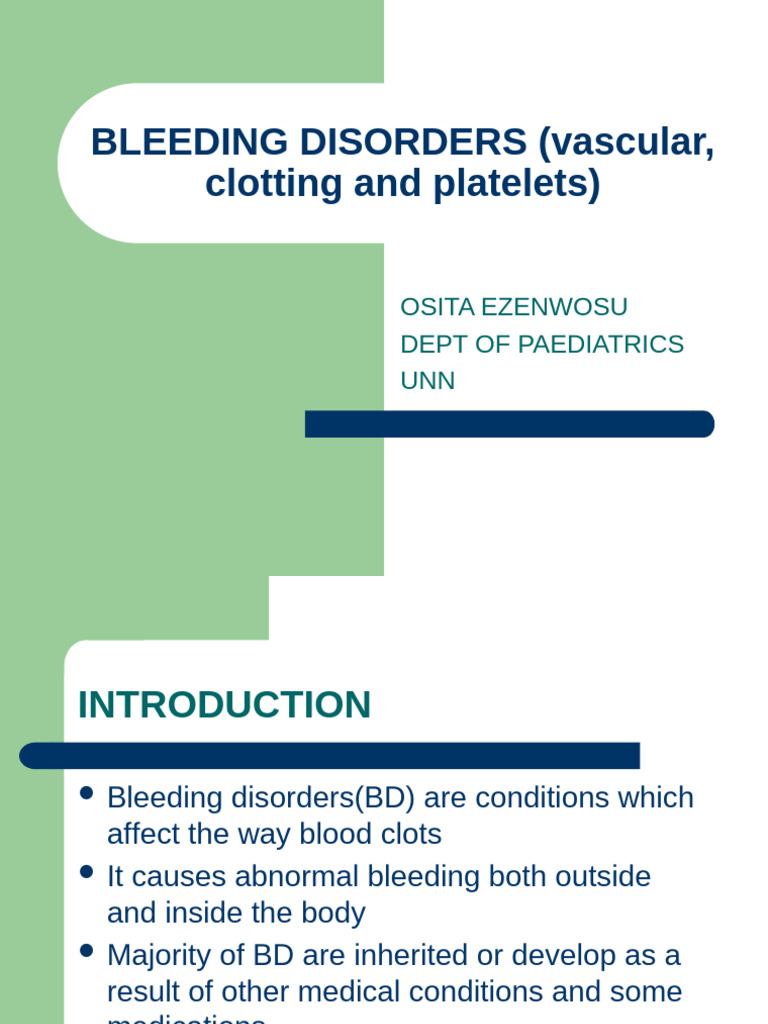 BLEEDING DISORDERS 2! 2023 (Vascular, Clotting &PLT Disorders) | PDF ...