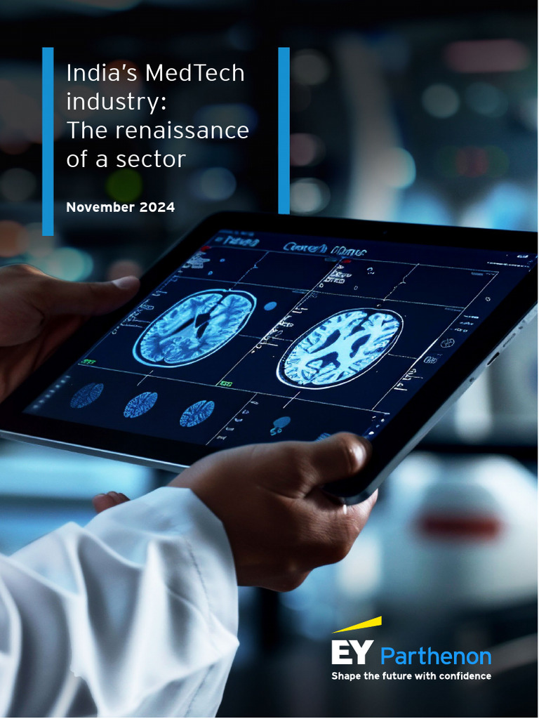 Ey India S Medtech Industry The Renaissance of A Sector | PDF | Medical ...