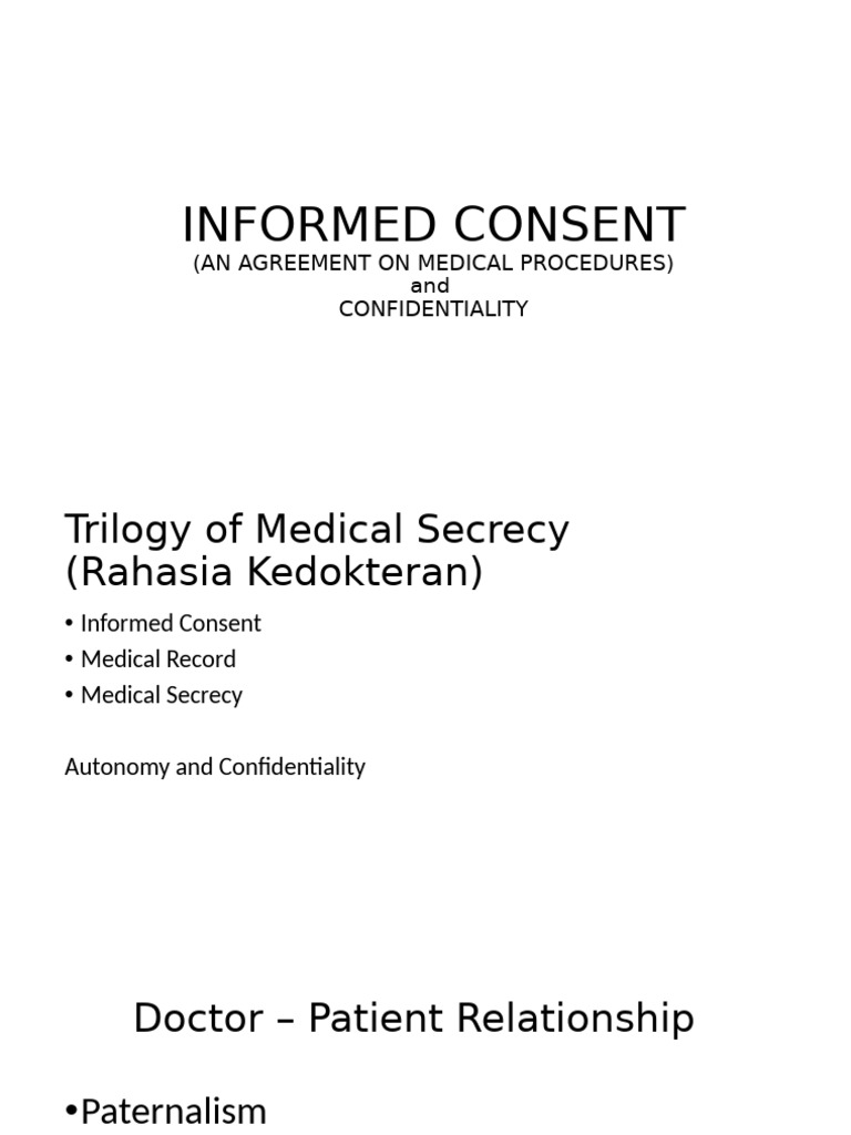 Lecture 5 Informed Consent and Comfidentiality | PDF | Informed Consent | Autonomy