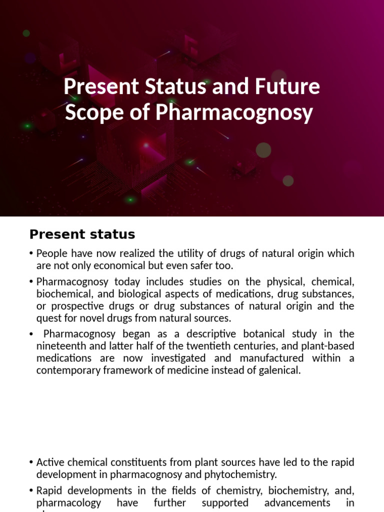 Current Status and Scope of Pharmacognosy | PDF | Pharmacognosy ...