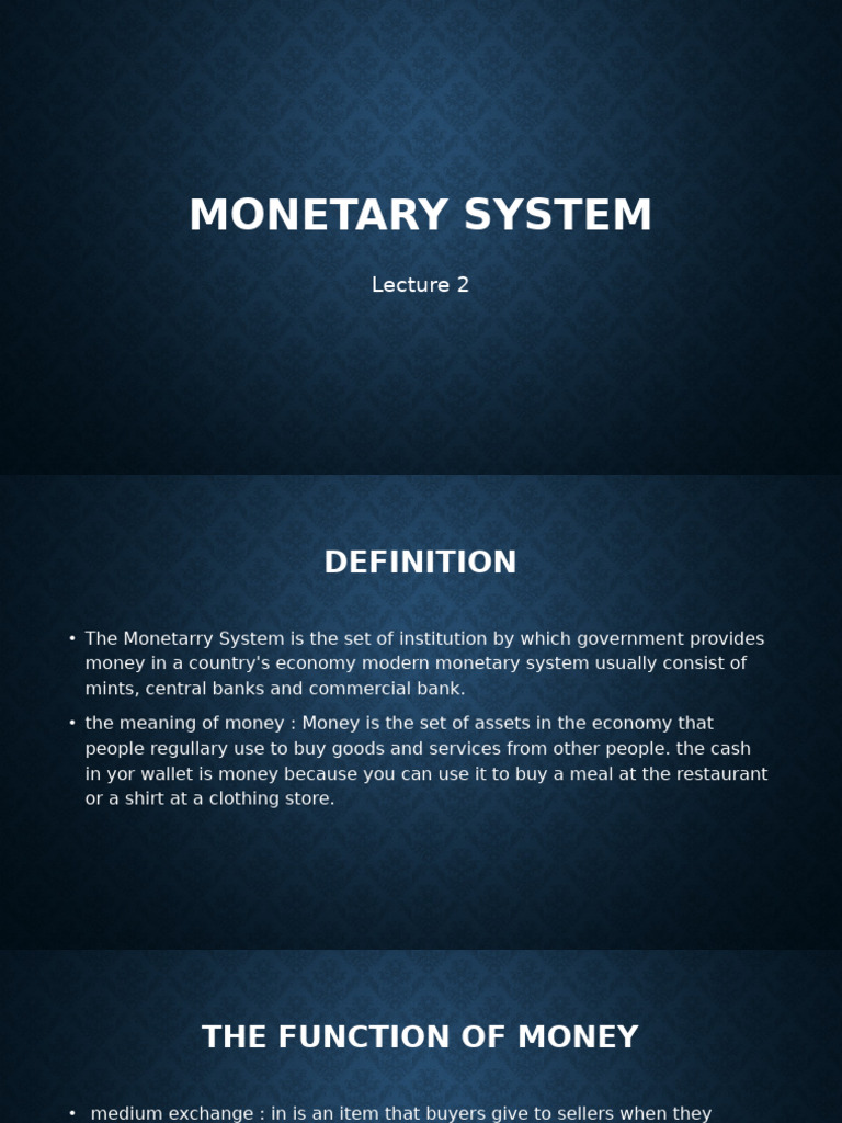 Monetary System | PDF | Money | Federal Reserve