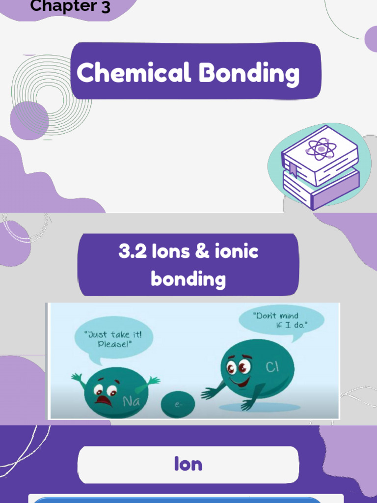 Chemical Bonding | PDF | Ion | Ionic Bonding